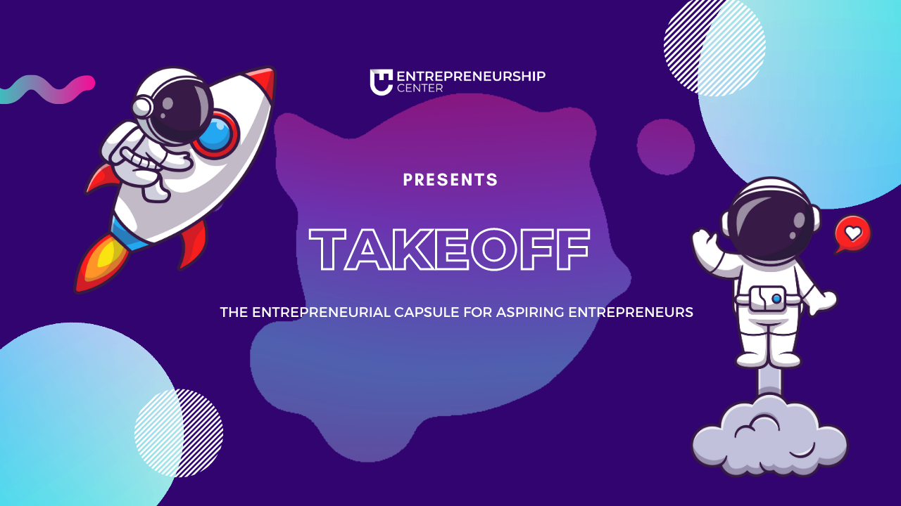Entrepreneurship Center TakeOff - Kickstart your business!
